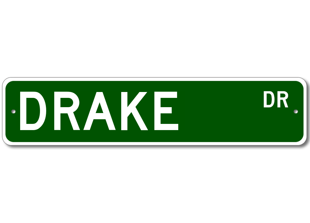 Drake Drive Street Sign Personalized Custom Last Name Metal Sign ...