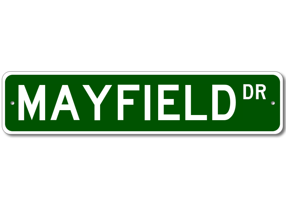 Mayfield Drive Street Sign Personalized Custom Last Name Metal Sign ...