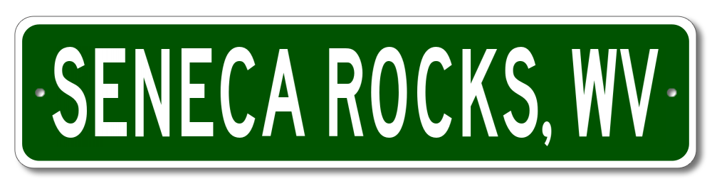 Seneca Rocks, West Virginia Metal Wall Decor City Limit Sign - Aluminum ...