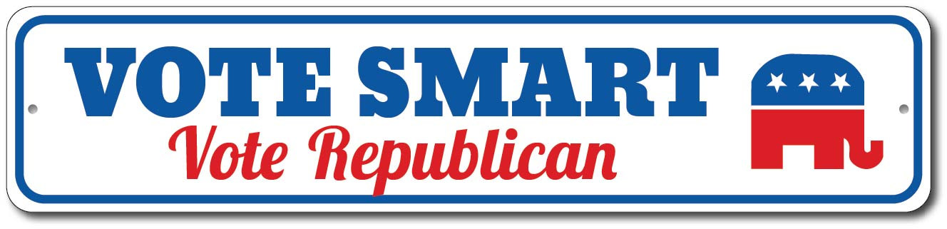 Election 2020 Vote Smart Sign Republican Democrat Political Party ...