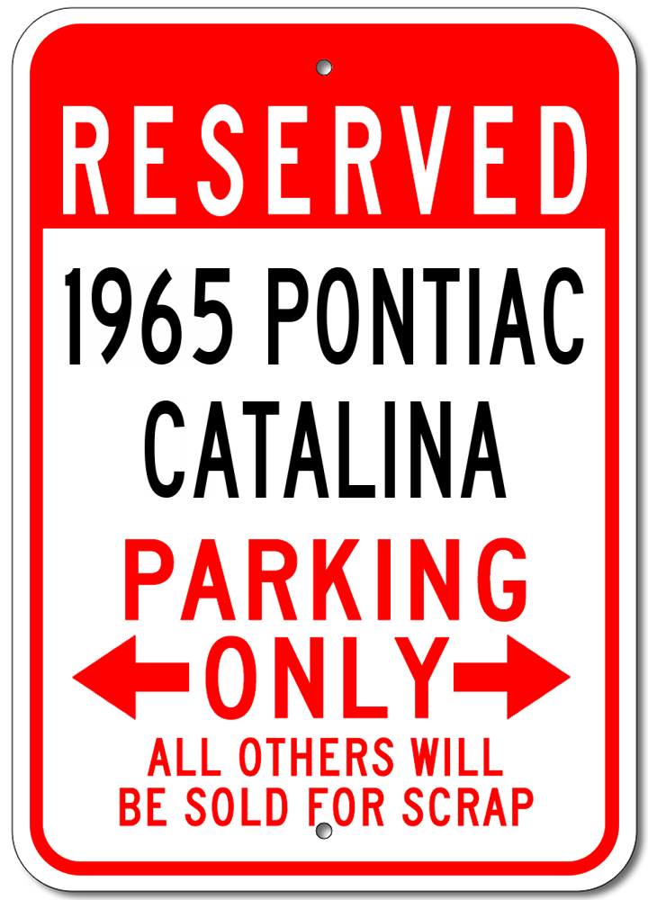 1965 65 PONTIAC CATALINA Parking Sign | eBay