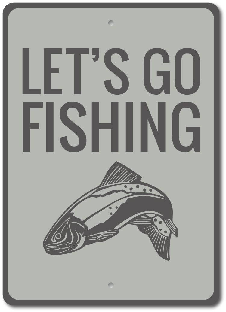 Let's Go Fishing Sign, Fish Sign, Fisherman Gift, Fisherman Sign ...