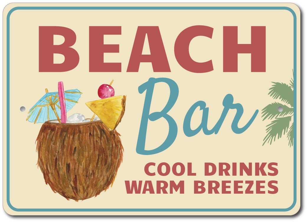 Beach Cocktail Sign, Beach Bar Decor, Beach Bar Aluminum Sign ...